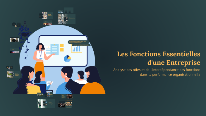 Les Fonctions Essentielles d'une Entreprise by el vingt 20 on Prezi