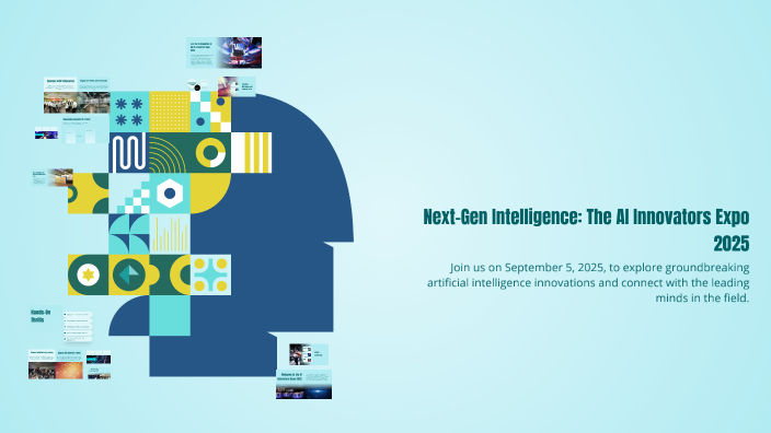 Next-Gen Intelligence: The AI Innovators Expo 2025 by WhoTao on Prezi