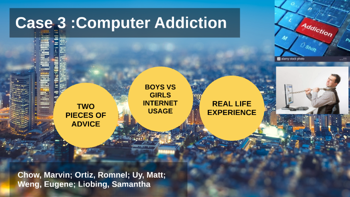Computer Addiction by Matt Uy on Prezi