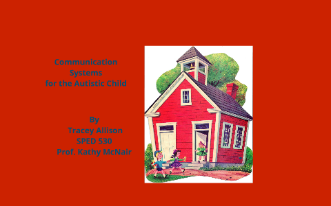 Visual Representation Systems for Teaching Communication to Autistic ...