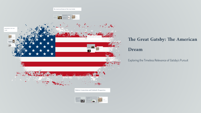The Great Gatsby: The American Dream by RILEY TEAGUE on Prezi