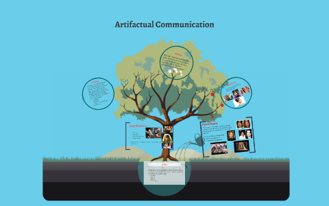 Artifactual Communication by Moe Muntaser on Prezi