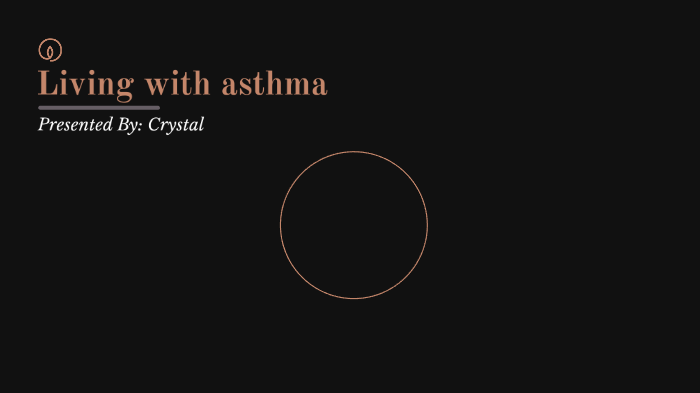 Asthma - Crystal Bustos by crystal bustos on Prezi