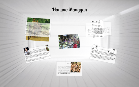 Hanuno Mangyan by Krisha Mae Ariston =D on Prezi
