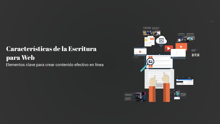 Características de la Escritura para Web by Syndy Lopez on Prezi