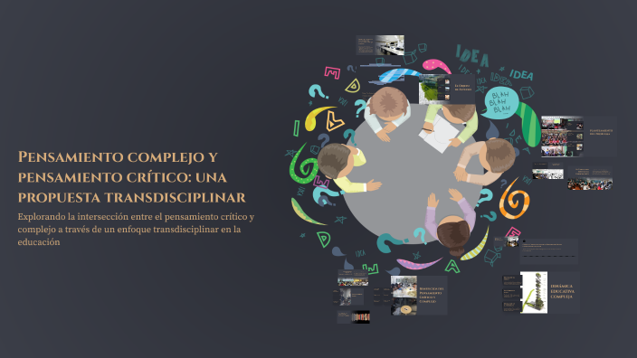 Pensamiento complejo y pensamiento crítico: una propuesta ...