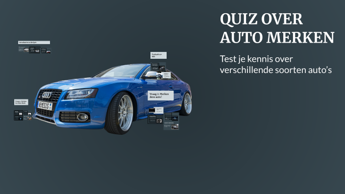 QUIZ OVER AUTO MERKEN by Lauden Notenboom on Prezi