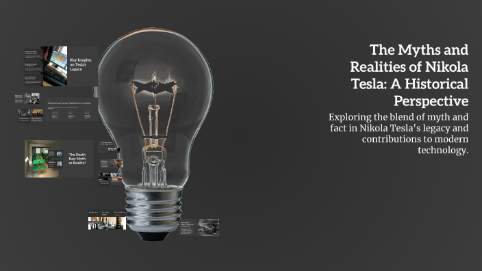 The Myths and Realities of Nikola Tesla: A Historical Perspective by ...