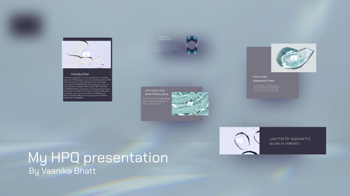 HPQ presentation by Vaanika Bhatt on Prezi