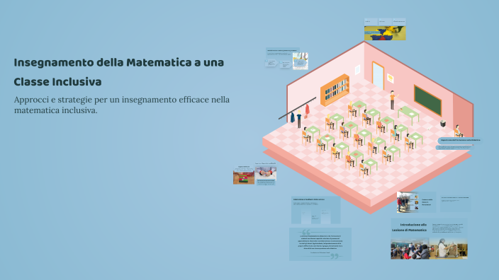 Insegnamento della Matematica a una Classe Inclusiva by Maria Teresa ...
