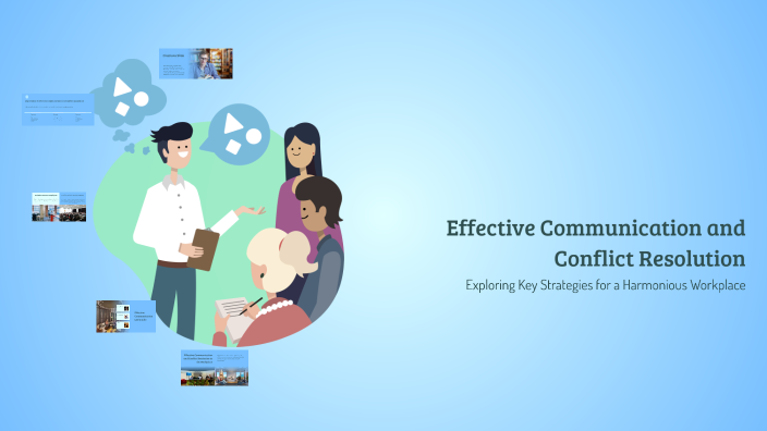 Effective Communication and Conflict Resolution by Laquill Mccool on Prezi
