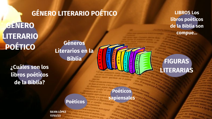 GÉNERO LITERARIO POÉTICO by Silvia López on Prezi