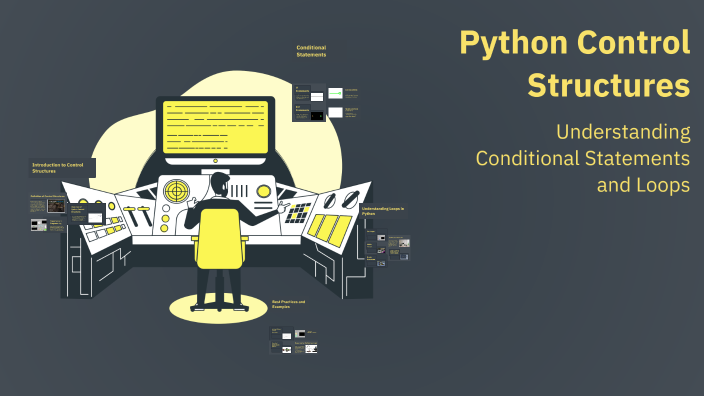 Python Control Structures by rishika chatterjee on Prezi