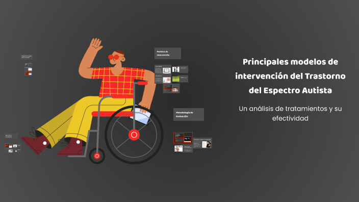 Principales modelos de intervención del Trastorno del Espectro Autista ...