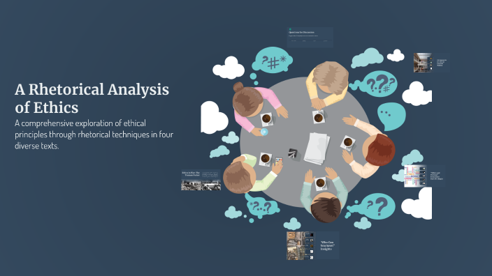 A Rhetorical Analysis of Ethics by Luis Alejndro Garzon Viasus on Prezi
