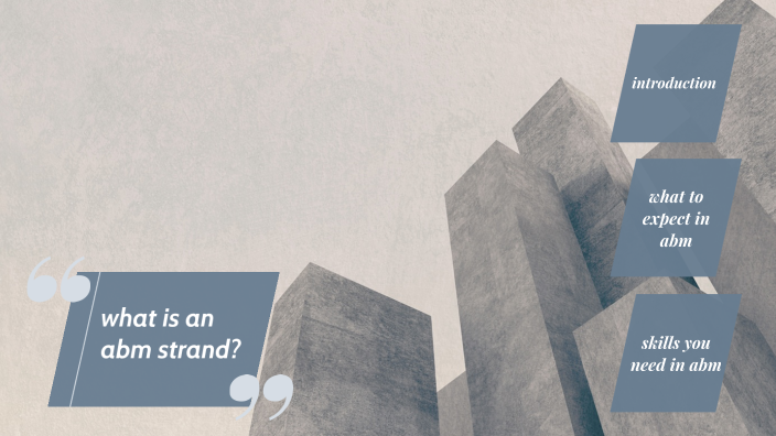 what is an abm strand? by Alexandra Denise Farigde on Prezi