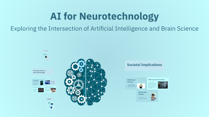 AI for Neurotechnology by Ruggero Condorelli on Prezi