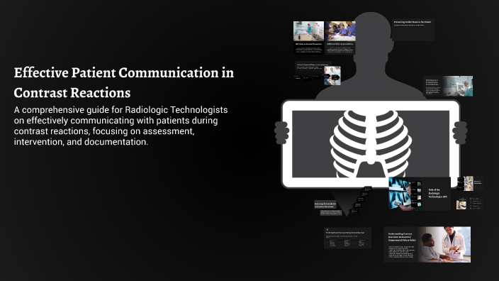 Effective Patient Communication in Contrast Reactions by Logan Green on ...