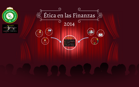 Ética en las Finanzas by criss diaz on Prezi