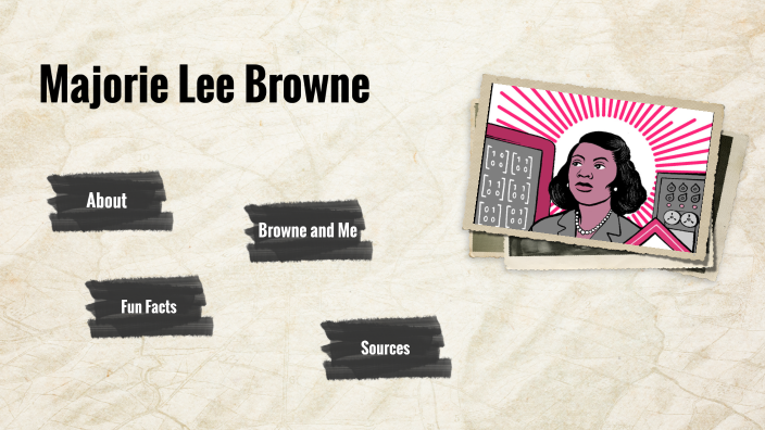 Marjorie Lee Browne by Tessa Kugler on Prezi