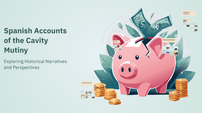 Spanish Accounts of the Cavity Mutiny by Renelyn Laveros on Prezi