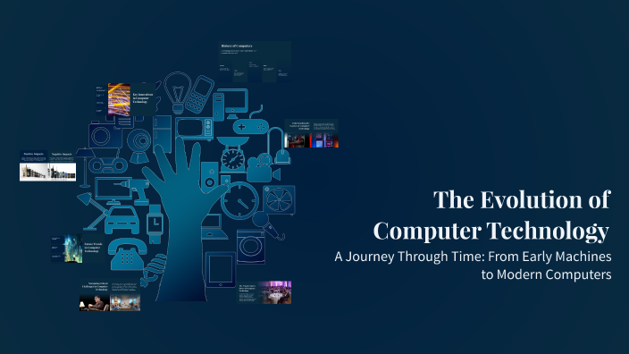 The Evolution of Computer Technology by Lucifer Morningstar on Prezi