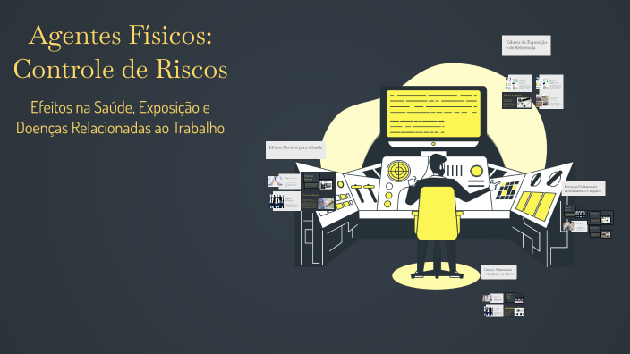 Agentes Físicos: Controle de Riscos by José Palheira on Prezi