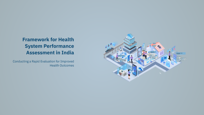 Framework for Health System Performance Assessment in India by 9080 ...