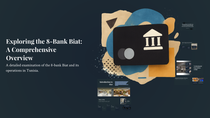 Exploring the 8-Bank Biat: A Comprehensive Overview by Tlili Mayssa on ...