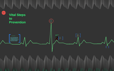 Vital Life to Prevention by elysha mason on Prezi