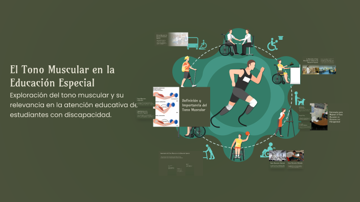 El Tono Muscular en la Educación Especial by Jorge González on Prezi