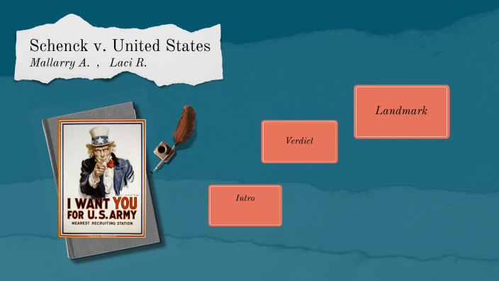 Schenck v. United States by Mal Andrews on Prezi