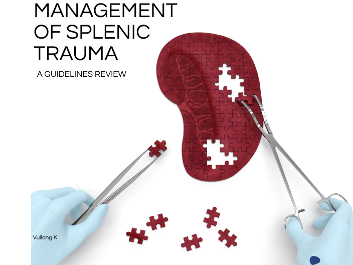 Management of Splenic Trauma: A Guideline by Vullong Kwarkas on Prezi