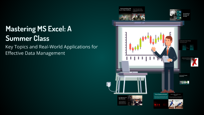 Mastering MS Excel: A Summer Class by Jeremiah Reeves on Prezi