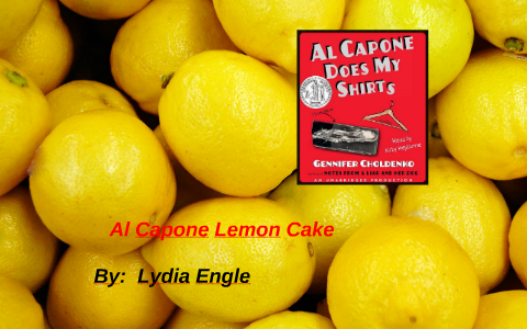Al Capone Lemon Cake by Amy Engle