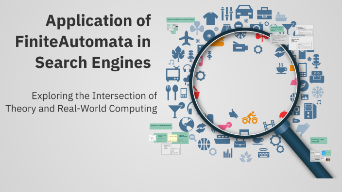 Application of Finite Automata in Search Engines by Dimpul Sowjanya on Prezi