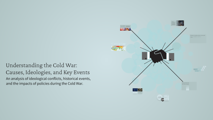 Understanding the Cold War: Causes, Ideologies, and Key Events by ...