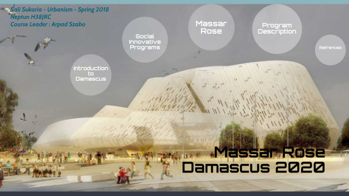 Massar Flower ( Urbanism Presentation ) by Sali Sukaria on Prezi