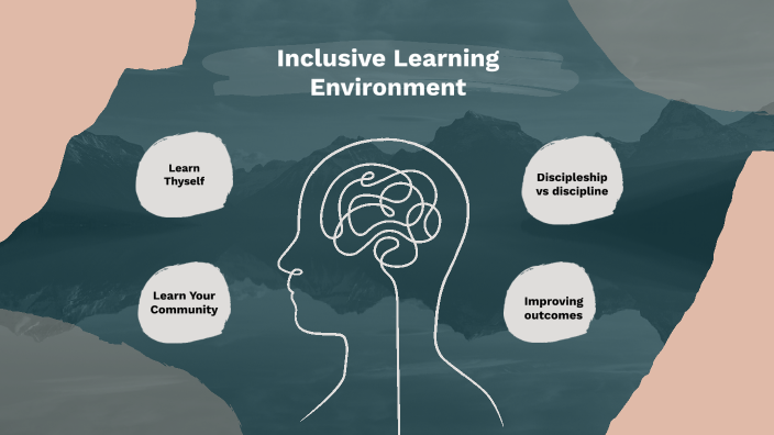 Inclusive Learning Environment by Aaron Bui on Prezi