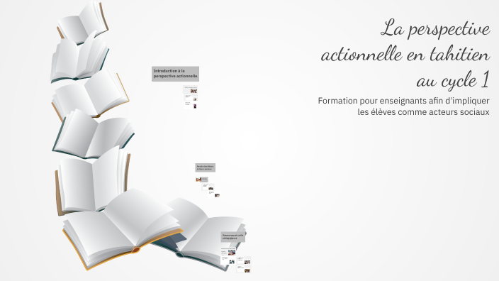 La perspective actionnelle en tahitien au cycle 1 by val sel on Prezi