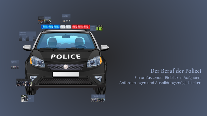 Der Beruf der Polizei by dzenis perenda on Prezi