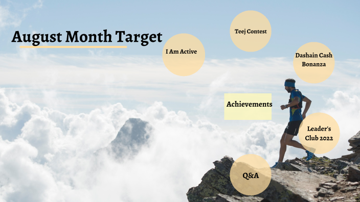 August Month Target by Anu Rathour on Prezi