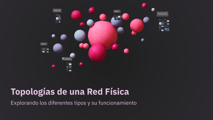 Topologías de una Red Física by Teresa Chaves on Prezi