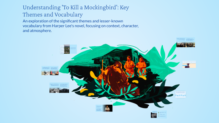 Understanding 'To Kill a Mockingbird': Key Themes and Vocabulary by ...