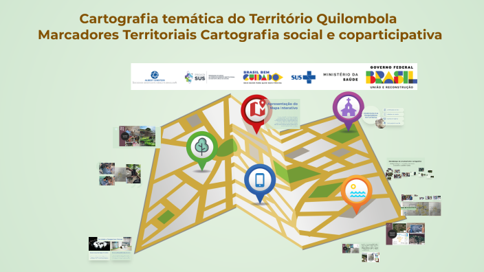 Cartografia temática do Território Quilombola Marcadores Territoriais ...