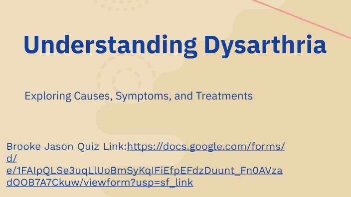 Understanding Dysarthria by Brooke Jason on Prezi Understanding Dysarthria by Brooke Jason on Prezi