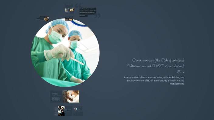 Carrer Overview of Animal Veterinarians and HOSA in Animal Care by ...