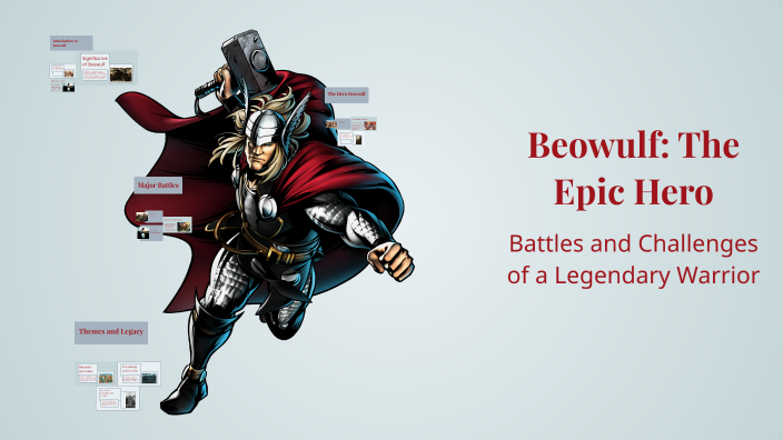 Beowulf: The Epic Hero by Heaven Holland on Prezi