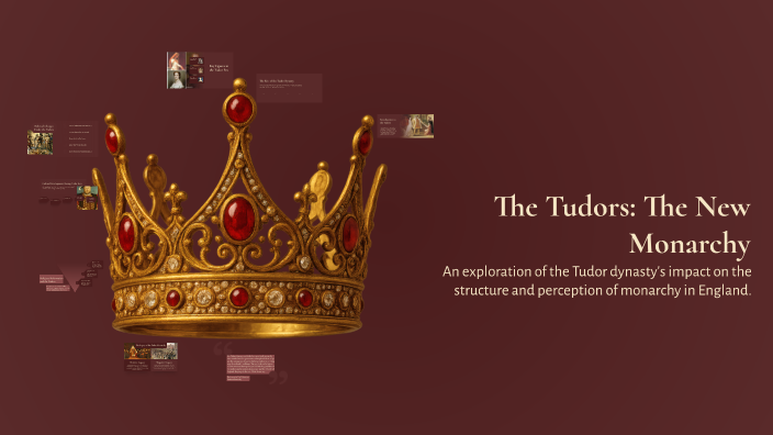The Tudors: The New Monarchy by husan sattorov on Prezi