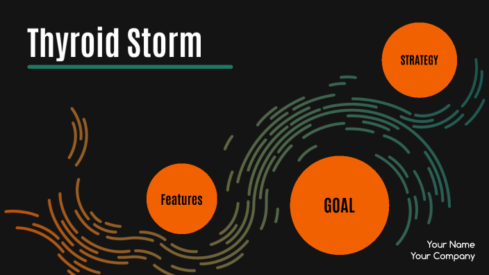 Thyroid Storm by Amanda Kinley on Prezi